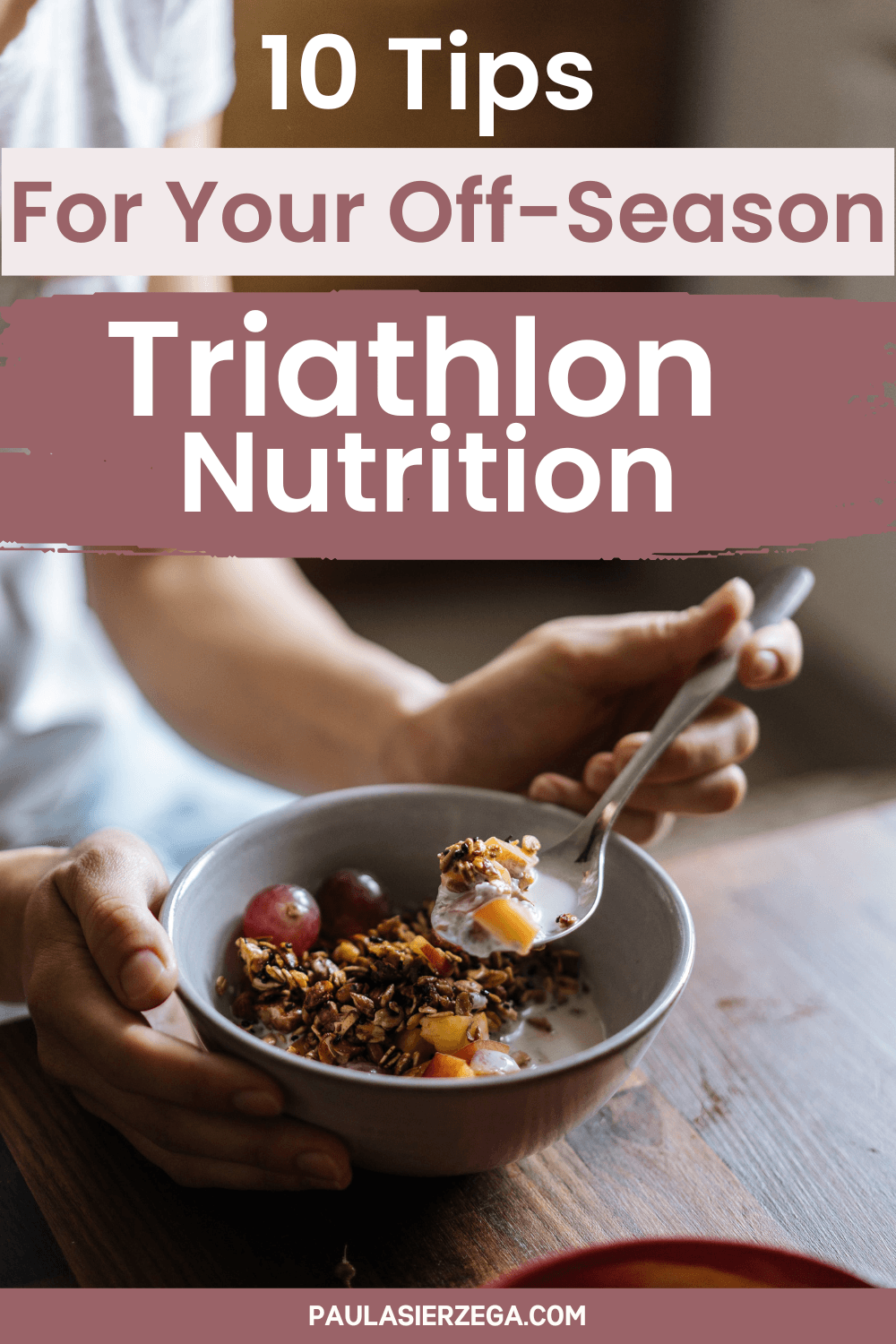 10 Tips For Your Off-Season Triathlon Nutrition